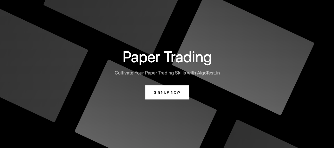 Paper Trading, Virtual Trading in Futures, Options - Algotest.in